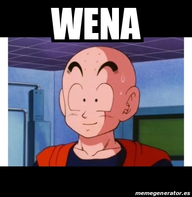 Meme Personalizado - Wena - 31551478