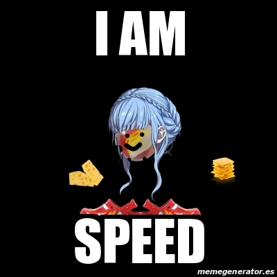 Meme Personalizado - I AM SPEED - 31552979