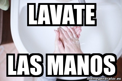 Meme Personalizado - LAVATE LAS MANOS - 31557317