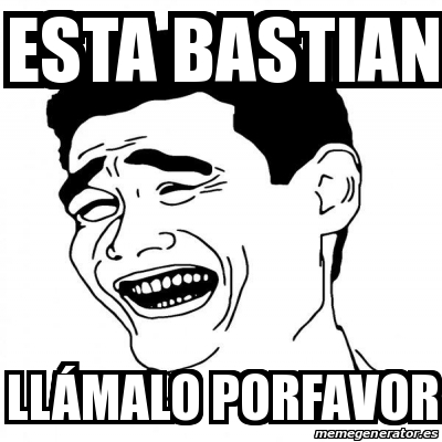 Meme Yao Ming 2 - Esta Bastian LlÃ¡malo porfavor - 31557591