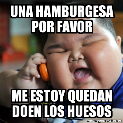 Meme fat chinese kid - Una hamburgesa por favor me estoy quedan doen ...