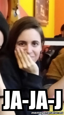 Meme Personalizado - Ja-ja-J - 31558162