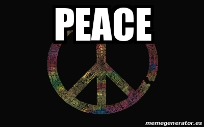 Meme Personalizado - Peace - 31561391