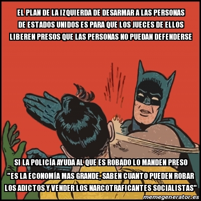 Meme Batman slaps Robin - el plan de la izquierda de desarmar a las ...