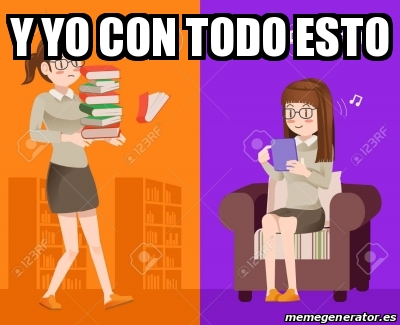 Meme Personalizado - y yo con todo esto - 31575219