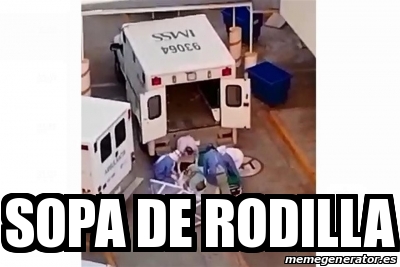 Meme Personalizado - Sopa de rodilla - 31577256