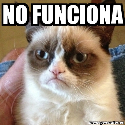 Meme Grumpy Cat - no funciona - 31583445