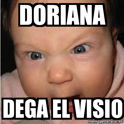 Meme Bebe furioso - Doriana Dega el visio - 31585845