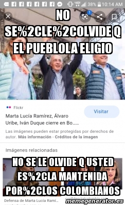 Meme Personalizado - No se%2Cle%2Colvide q el pueblola eligio No se le ...