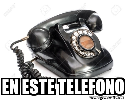 Meme Personalizado - En este telefono - 31589138