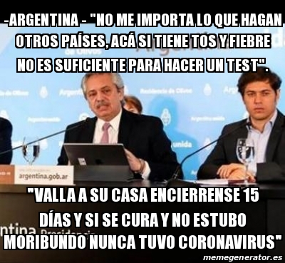 Meme Personalizado - -argentina - "no me importa lo que hagan otros PAÃ ...
