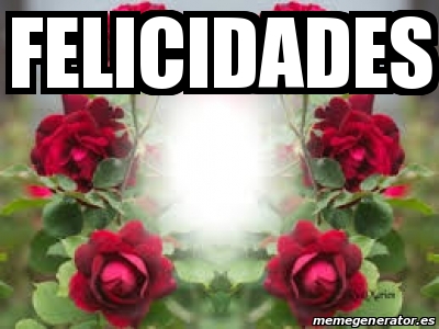 Meme Personalizado - Felicidades - 31594102