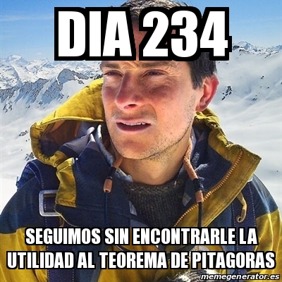 Meme Bear Grylls - dia 234 seguimos sin encontrarle la utilidad al ...