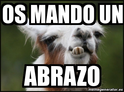 Meme Personalizado - oS MANDO UN ABRAZO - 31595536