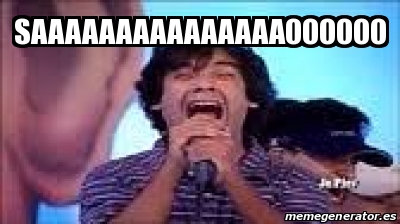 Meme Personalizado - SAAAaaaaaaaaaaAAoooooo - 31599116