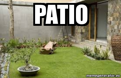 Meme Personalizado - patio - 31610030