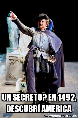 Meme Personalizado - Un secreto? En 1492, descubrÃ­ america - 31614878