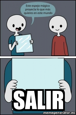 Meme Personalizado - SALIR - 31617545