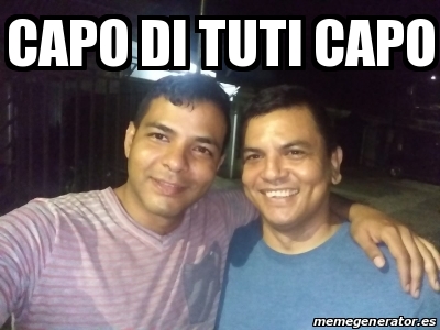 Meme Personalizado - Capo di tuti capo - 31618013