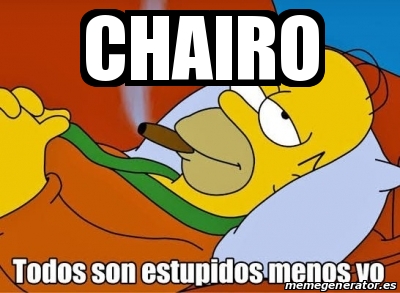 Meme Personalizado - CHAIRO - 31619347