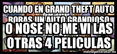 Meme Personalizado - cuando en grand theft auto robas un auto grandioso ...