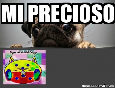 Meme Personalizado - MI PRECIOSO - 31619594