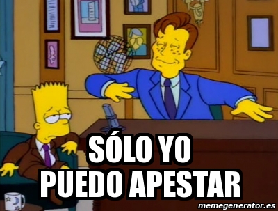 Meme Personalizado - SÃ“LO YO PUEDO APESTAR - 31622140