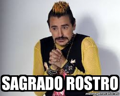 Meme Personalizado - Sagrado rostro - 31623171