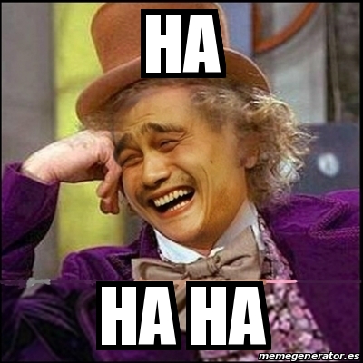 Meme Yao Wonka - HA HA HA - 31628339