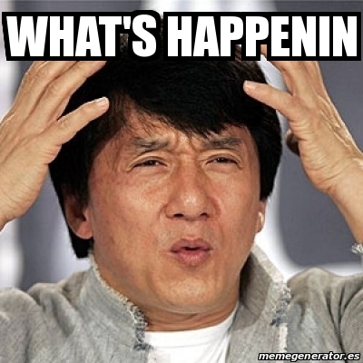 Meme Jackie Chan - What's happenin - 31628369