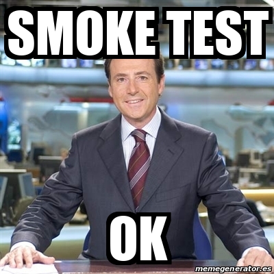 Meme Matias Prats - Smoke test ok - 31629594