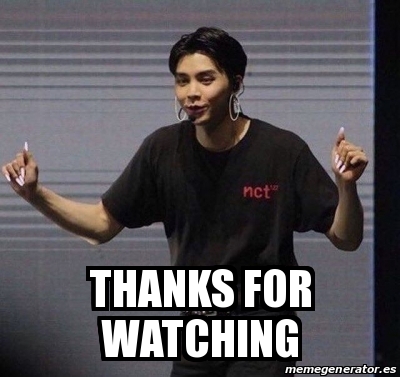 Meme Personalizado - thanks for watching - 31629727