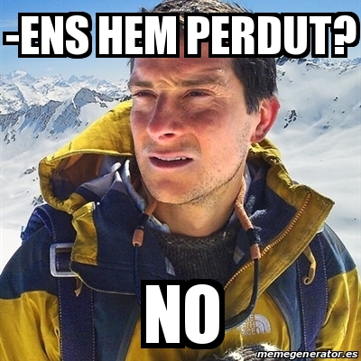 Meme Bear Grylls - -ens hem perdut? no - 31641083