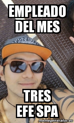 Meme Personalizado - Empleado del mes Tres efe spa - 31647936