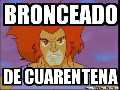 Meme Personalizado - Bronceado De cuarentena - 31648681