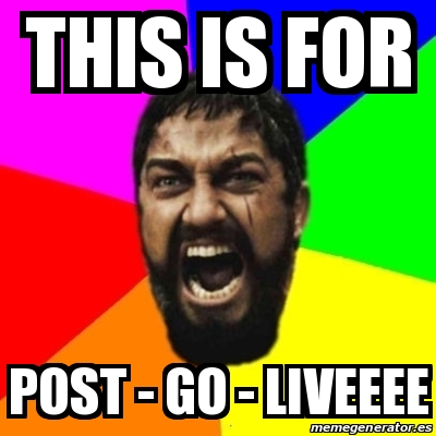 Meme Sparta - this is for post - go - liveeee - 31648877