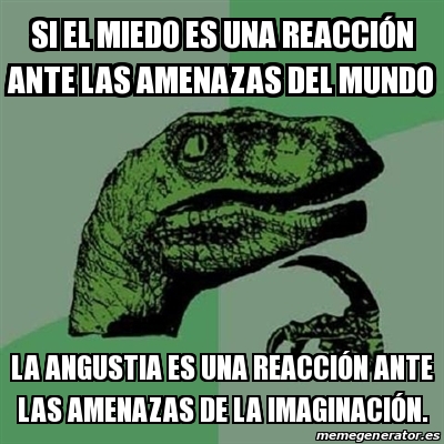 Meme Filosoraptor - si el miedo es una REACCIÃ“N ante las amenazas del ...