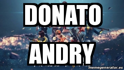 Meme Personalizado - Donato Andry - 31653946