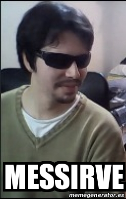 Meme Personalizado - messirve - 31655340