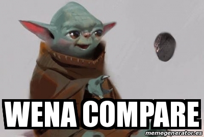 Meme Personalizado - Wena compare - 31657206
