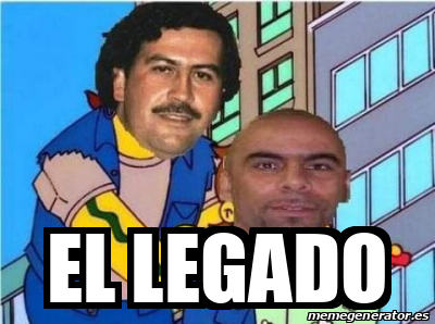 Meme Personalizado - El Legado - 31664039