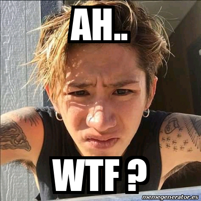 Meme Personalizado - Ah.. WTF ? - 31664863