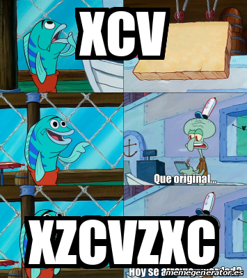 Meme Personalizado - xcv xzcvzxc - 31665611