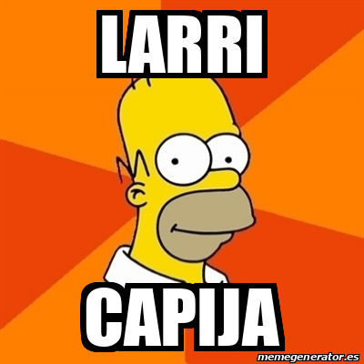 Meme Homer - Larri Capija - 31666602