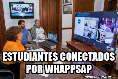Meme Personalizado - Estudiantes conectados por whappsap - 31673362