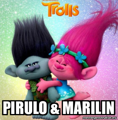 Meme Personalizado - Pirulo & Marilin - 31673518
