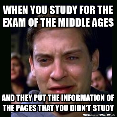 Meme crying peter parker - When you study for the exam of the middle ...
