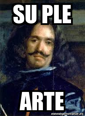 Meme Personalizado - SU PLE arte - 31677194