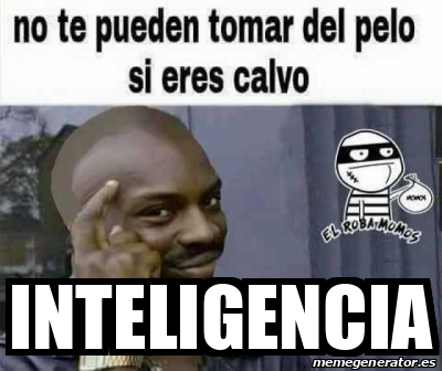 Meme Personalizado - Inteligencia - 31680270