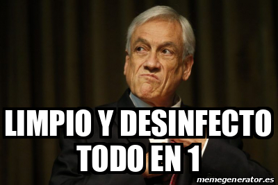 Meme Personalizado - Limpio y Desinfecto Todo en 1 - 31680284